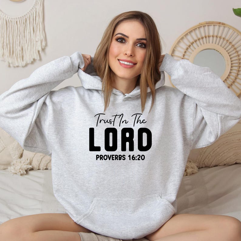 Trust in the Lord Christian hoodie, Spreuken 16:20 uniseks kleding ...