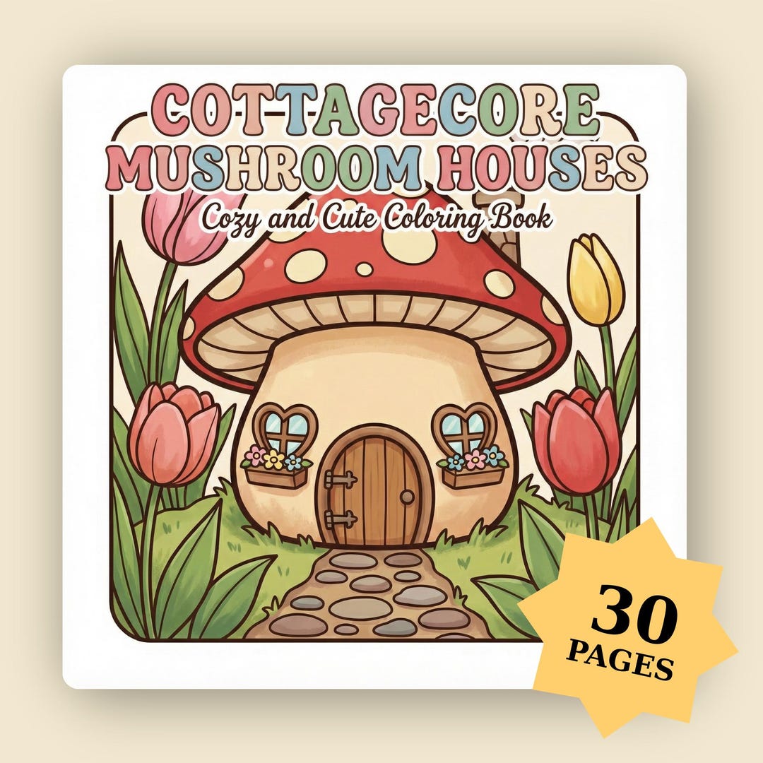 Cottagecore Mushroom Houses Coloring Book: Cozy Bold, Easy Art for Kids ...