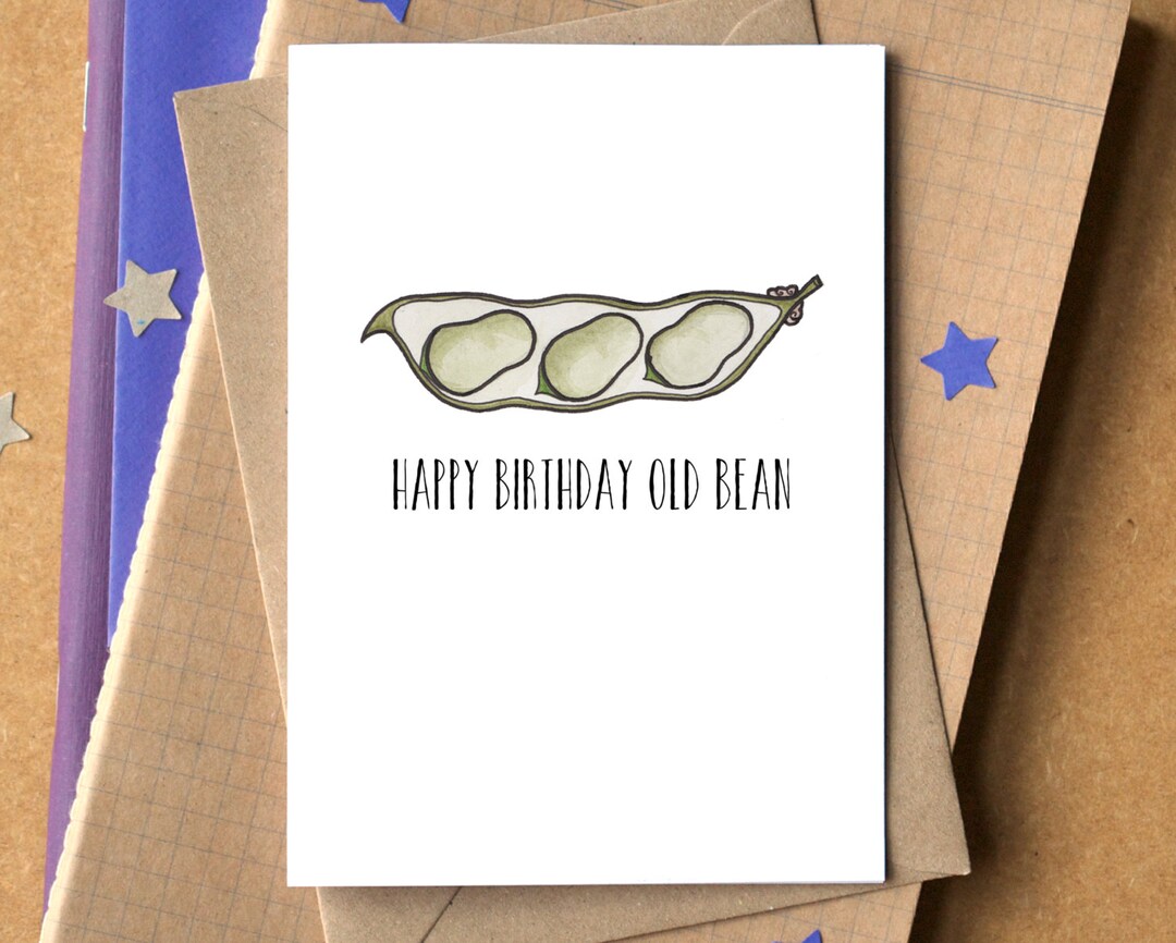 Funny "happy Birthday Old Bean" Card - Etsy