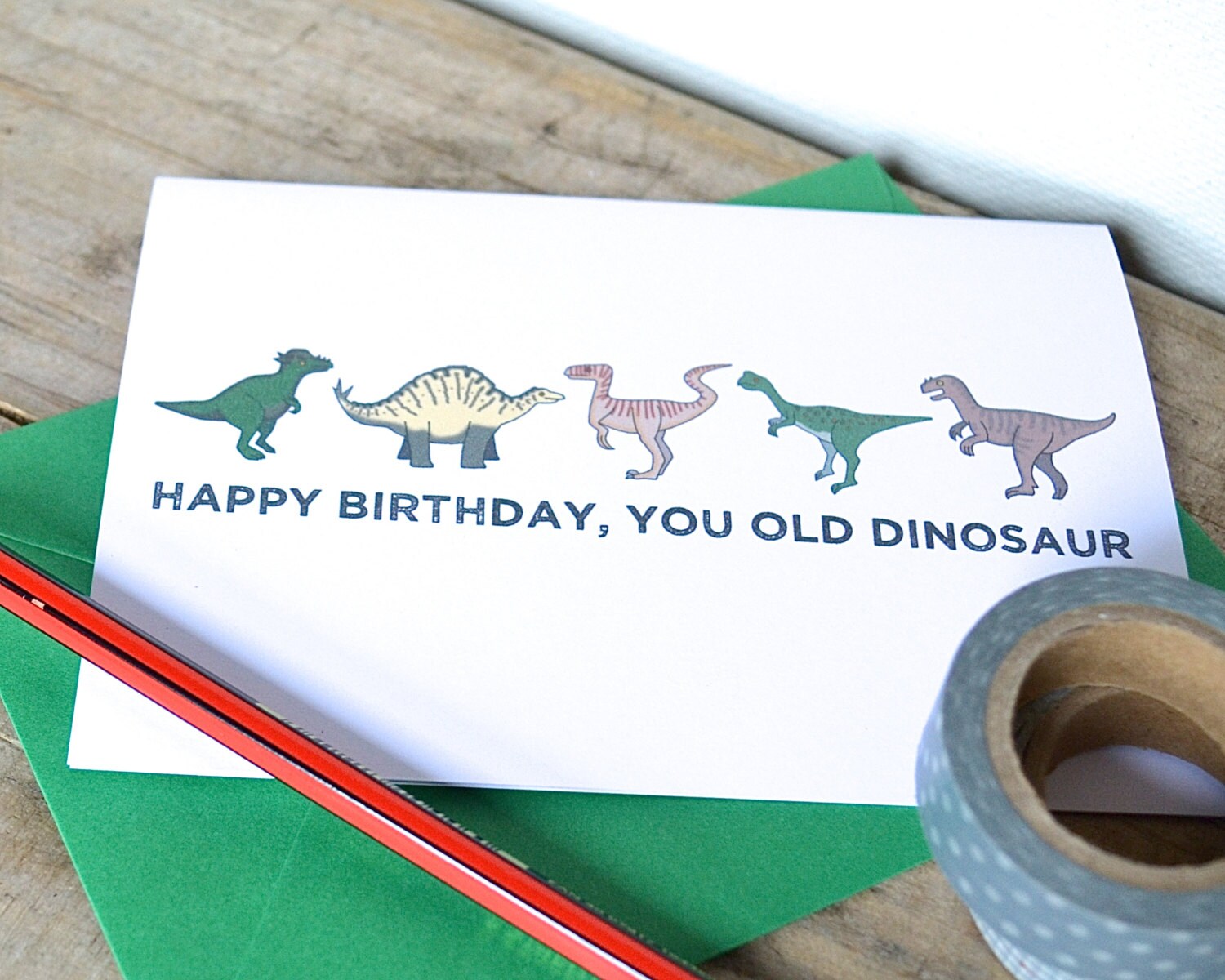 Cheeky "you Old Dinosaur" Happy Birthday Card - Etsy