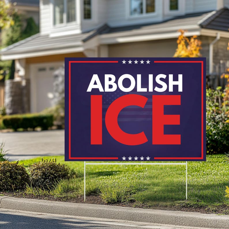 Anti Ice Yard Sign, Ice Out Sign, Abolish Ice Flag, Anti Trump Lawn ...