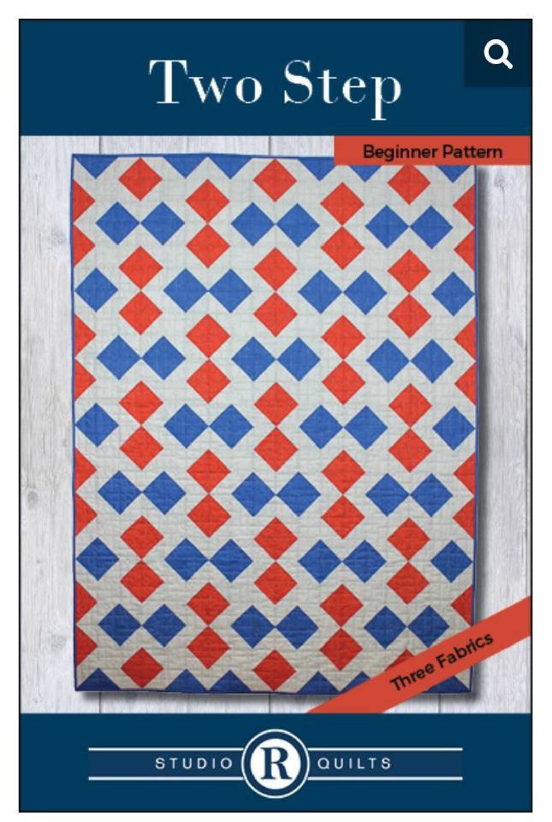 Two Step Quilt Pattern - by Studio R Quilts - Easy Quilt Pattern ...