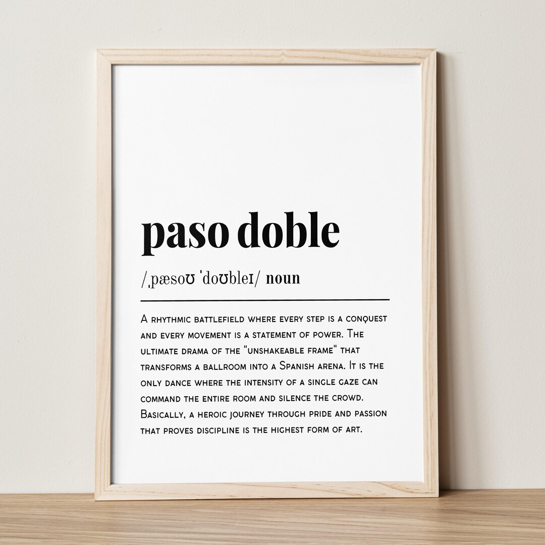 Pasa Doble Funny Definition Dance Gift Wall Art Print | Printable ...