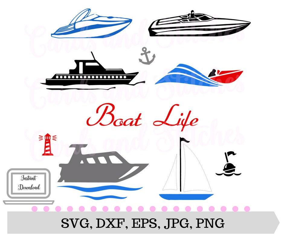 Boat Life SVG Boats SVG Sailboat SVG Digital Cutting | Etsy