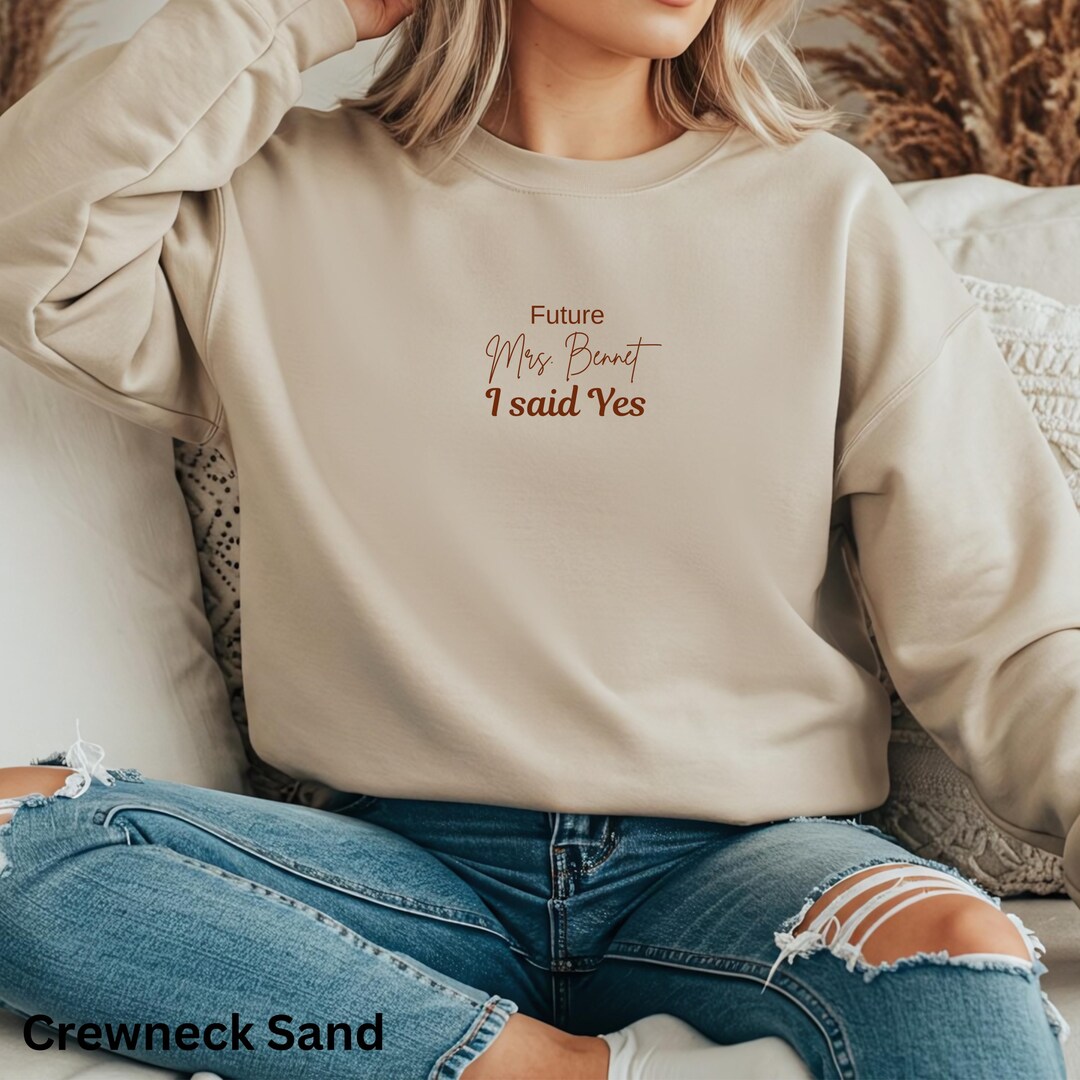 Future Mrs, She Said Yes, Mrs Sweatshirt, Camp Bachelorette, Engagement ...