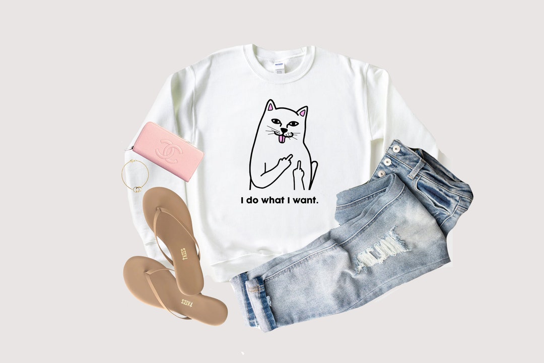 Funny Cat, Middle Finger Cat, I Do What I Want, Cat Mom,cat Dad, Funny ...