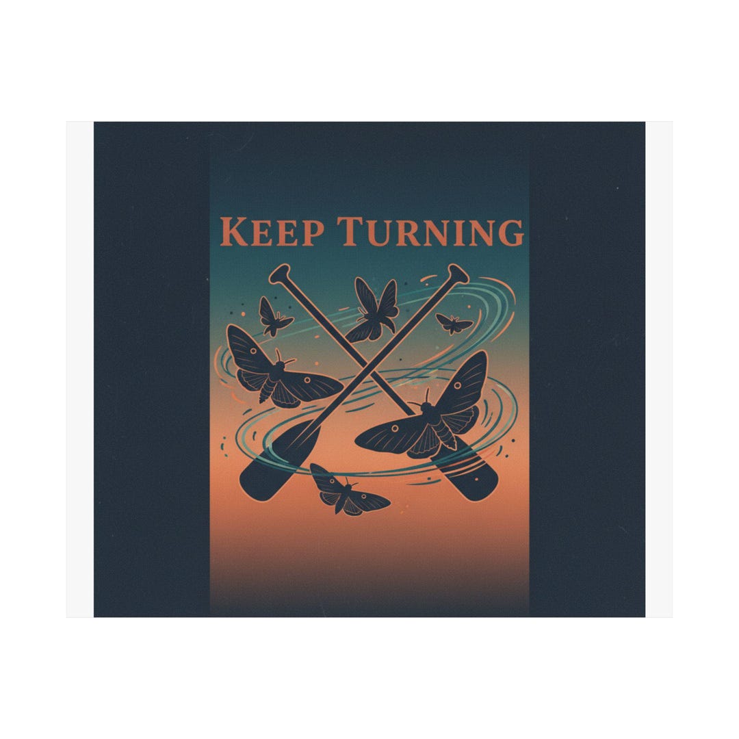 KEEP TURNING Poster | Digital Download - Etsy