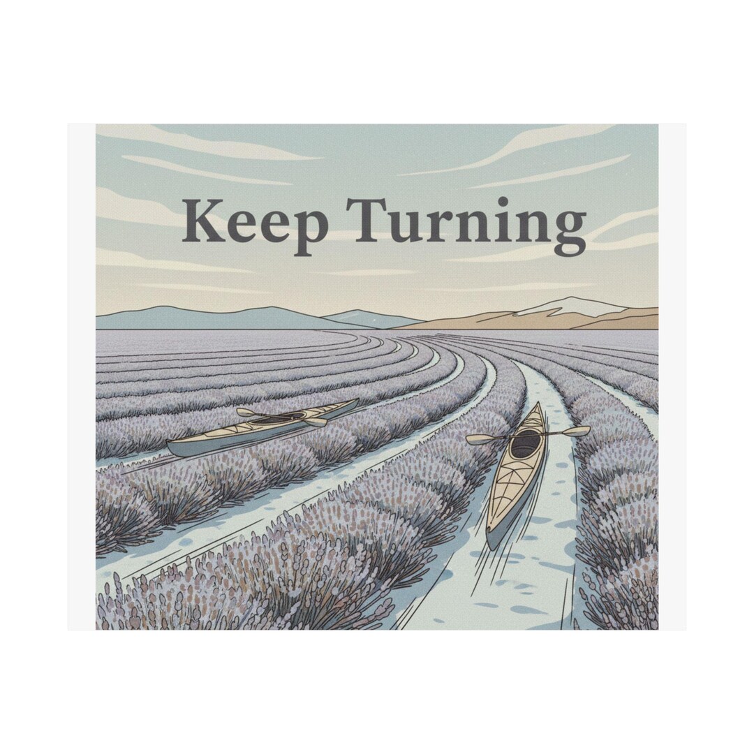 Keep Turning Poster | Digital Download - Etsy