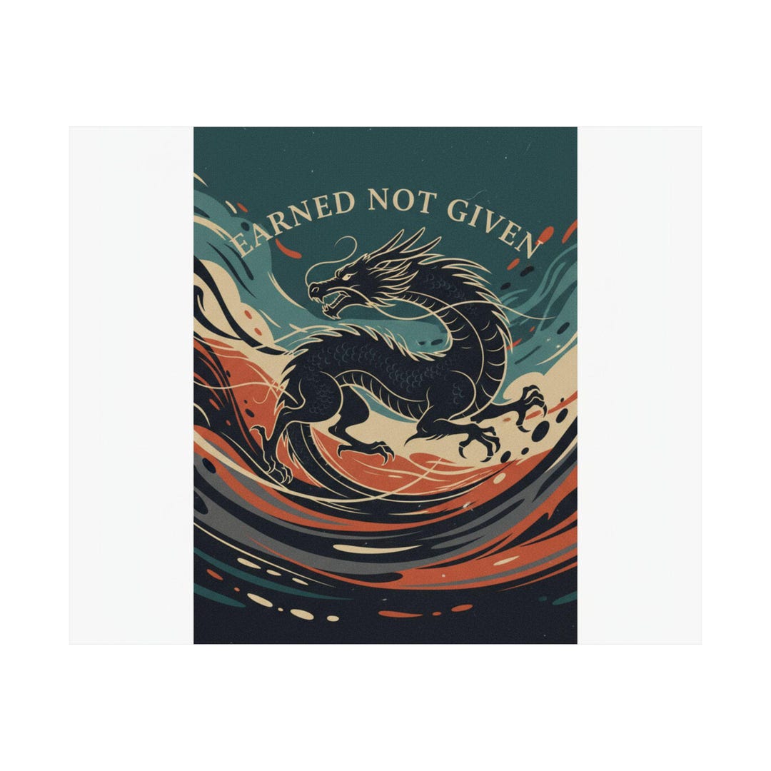 EARNED NOT GIVEN Poster | Digital Download - Etsy