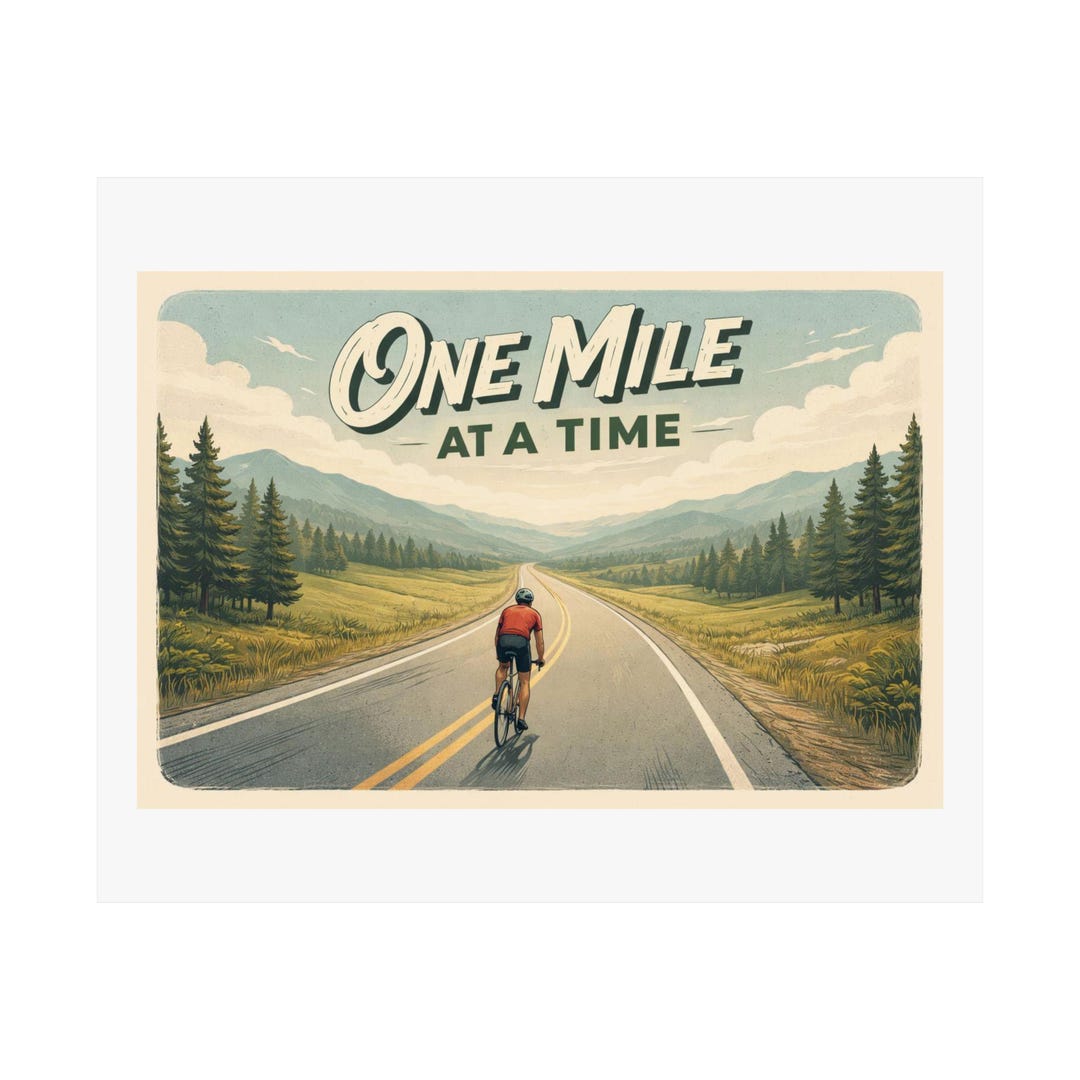One Mile at a Time Poster | Digital Download - Etsy