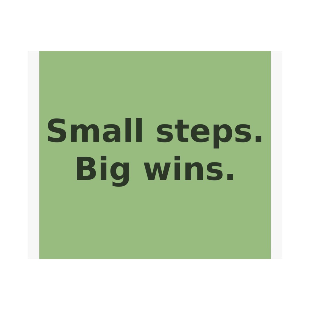 Small Steps. Big Wins. Motivational Poster | Digital Download ...