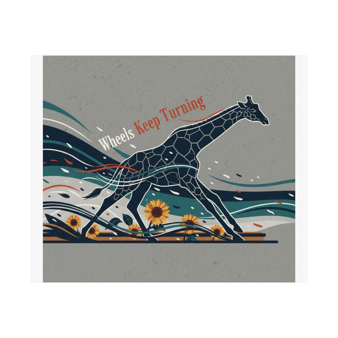 Wheels Keep Turning Poster | Digital Download - Etsy