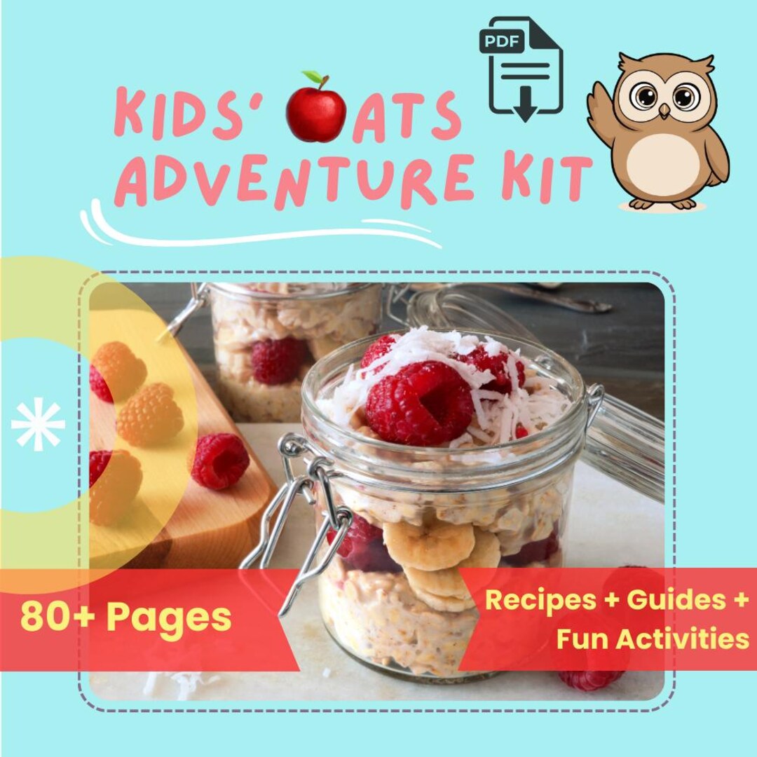 Kids' Overnight Oats Recipes • Fun Breakfast Activities (digital ...