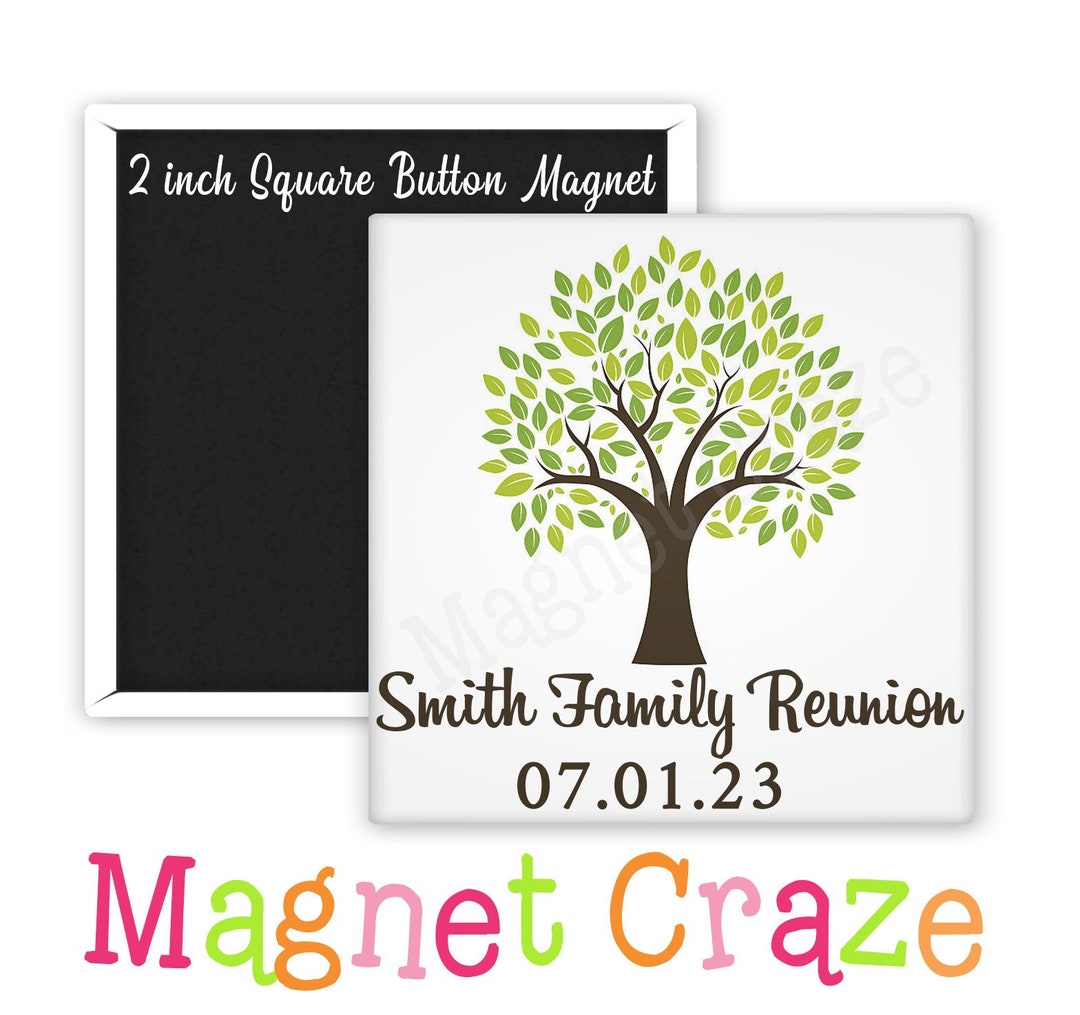 Custom 2 Inch Square Magnets - Family Reunions - Keepsakes ...