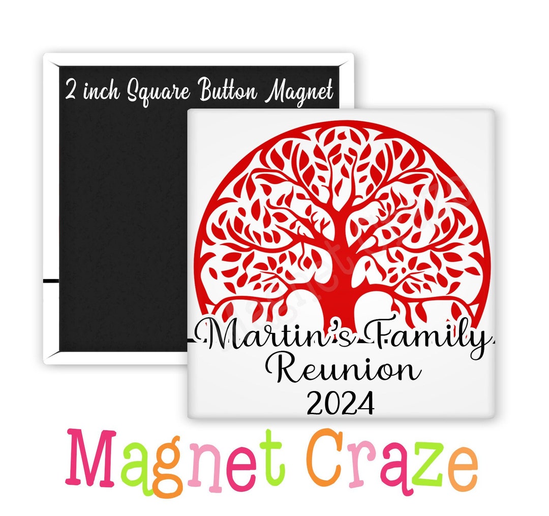 Custom 2 Inch Square Magnets - Family Reunions - Keepsakes ...