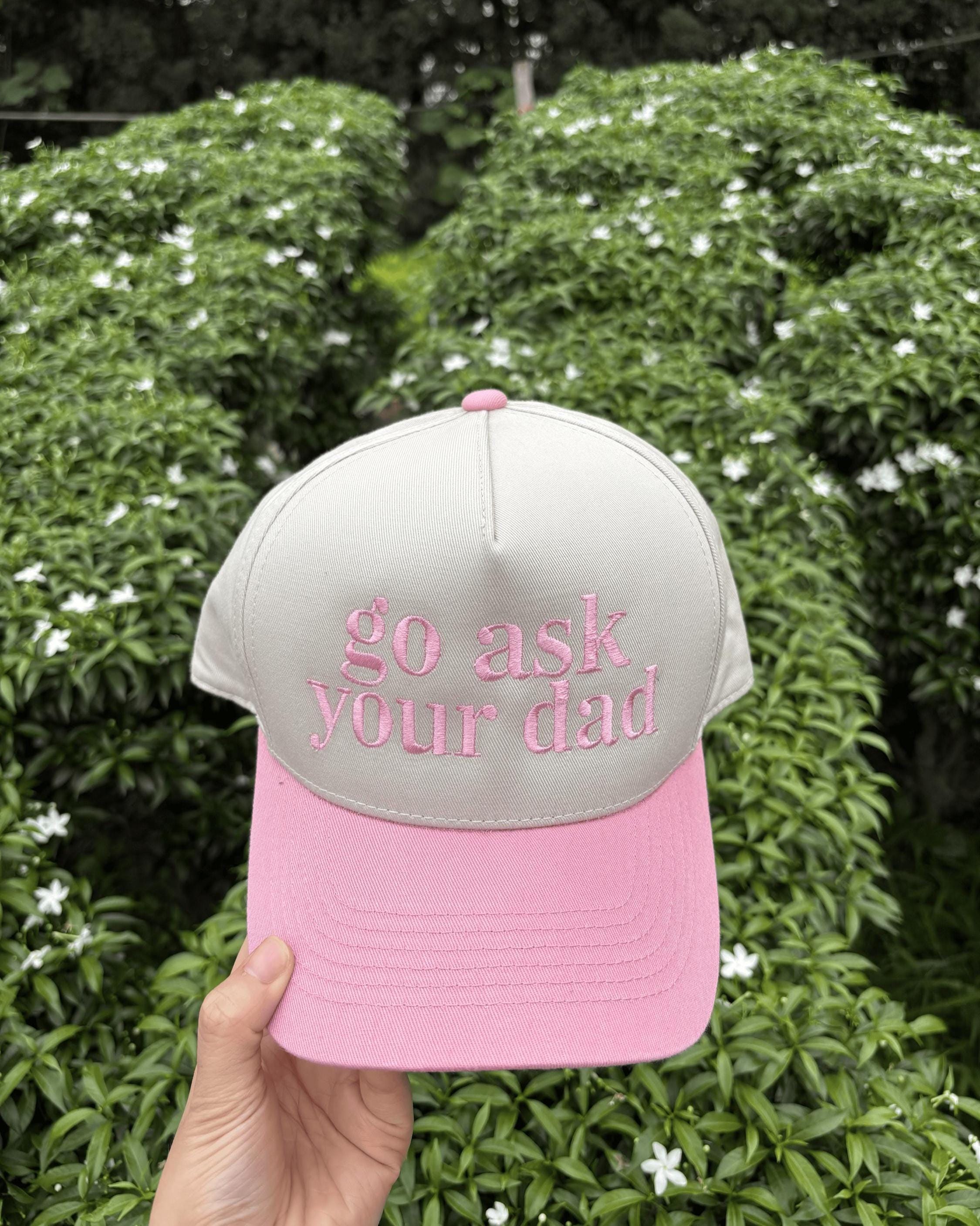 Go Ask Your Dad Embroidery 2-tone Hat, Custom Embroidered Two-tone Cap ...
