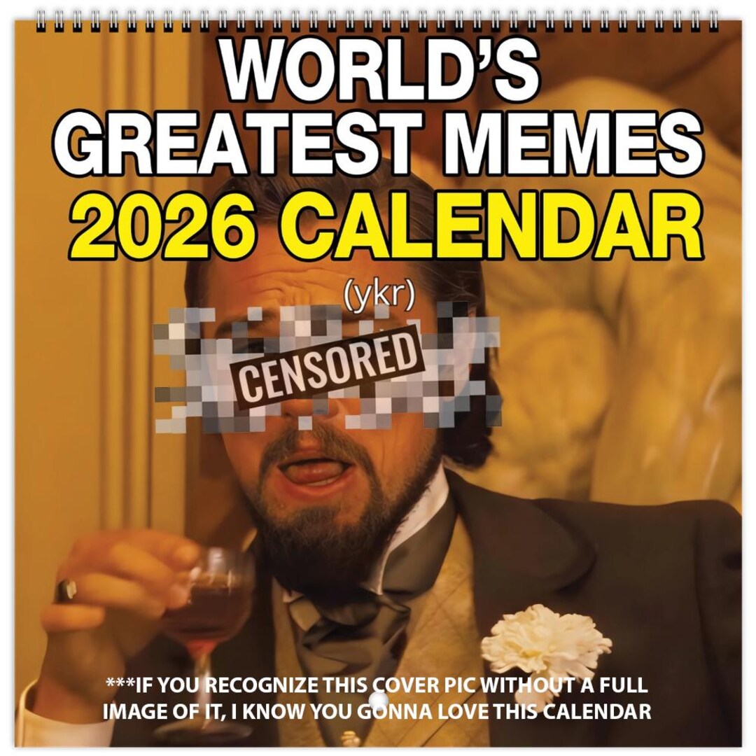 2026 Greatest Memes Calendar, Funny Year of 2026 Humorous Calendar, Gag ...