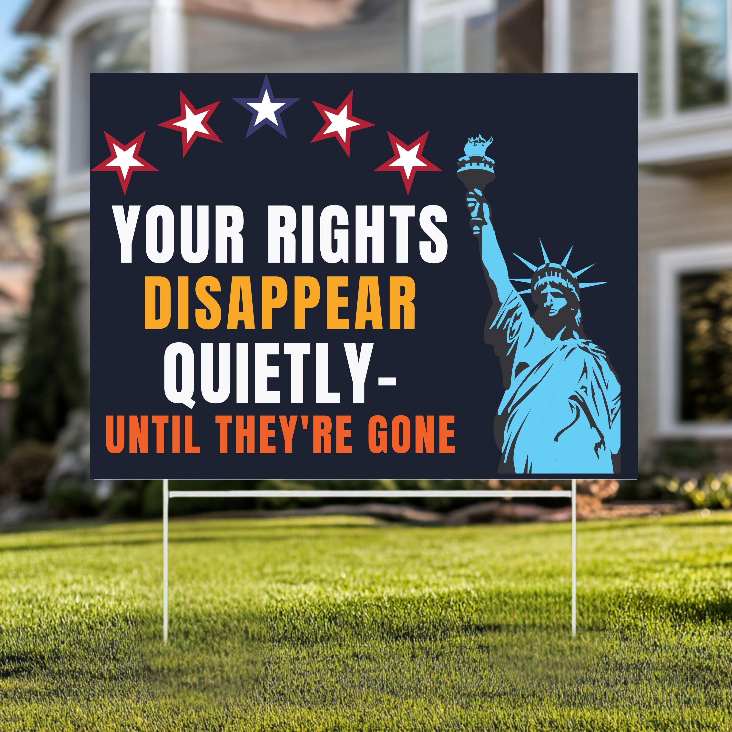 Protect Human Rights Political Yard Sign, Keep the Immigrants, Deport ...