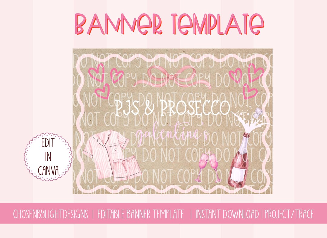Pjs & Prosecco Galentine’s Banner Editable | Galentine’s Day Decor ...