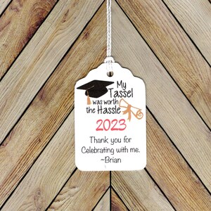 GRADUATION Tassel Worth the Hassel - PERSONALIZED Thank You, Graduation ...