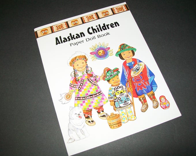 Alaskan Children Paper Doll Book, Vintage Children's Paper Dolls, Junk ...