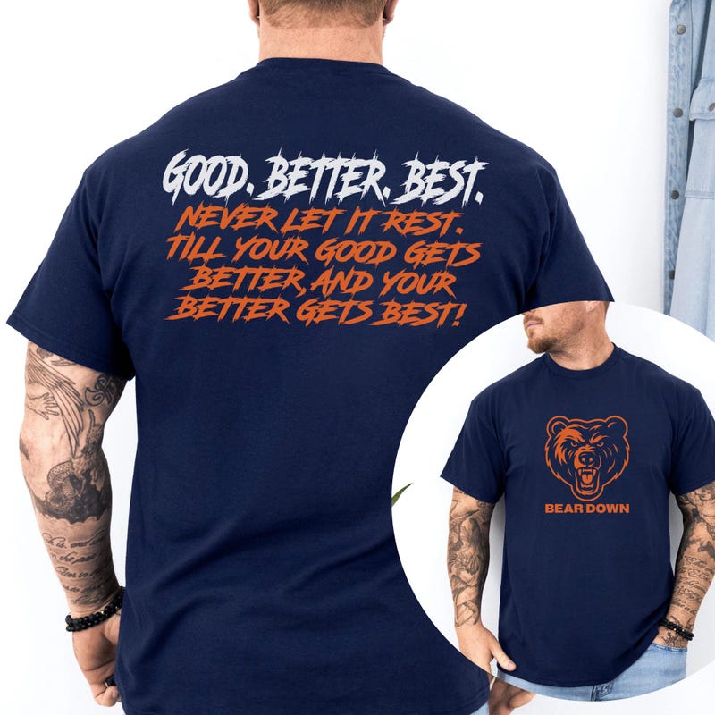 Good Better Best Chicago Bears Tshirt - Etsy