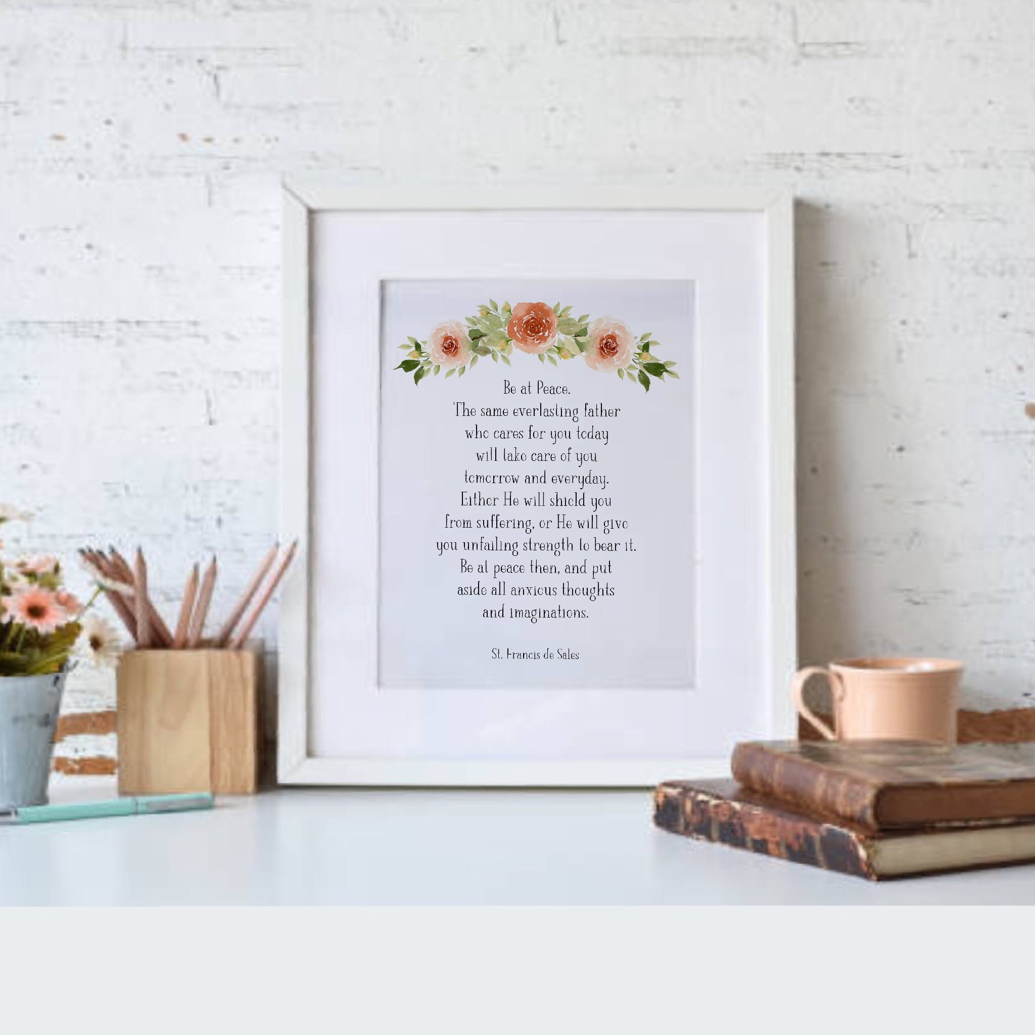 St Francis De Sales Prayer - Be at Peace, Confirmation Gift for Girl ...