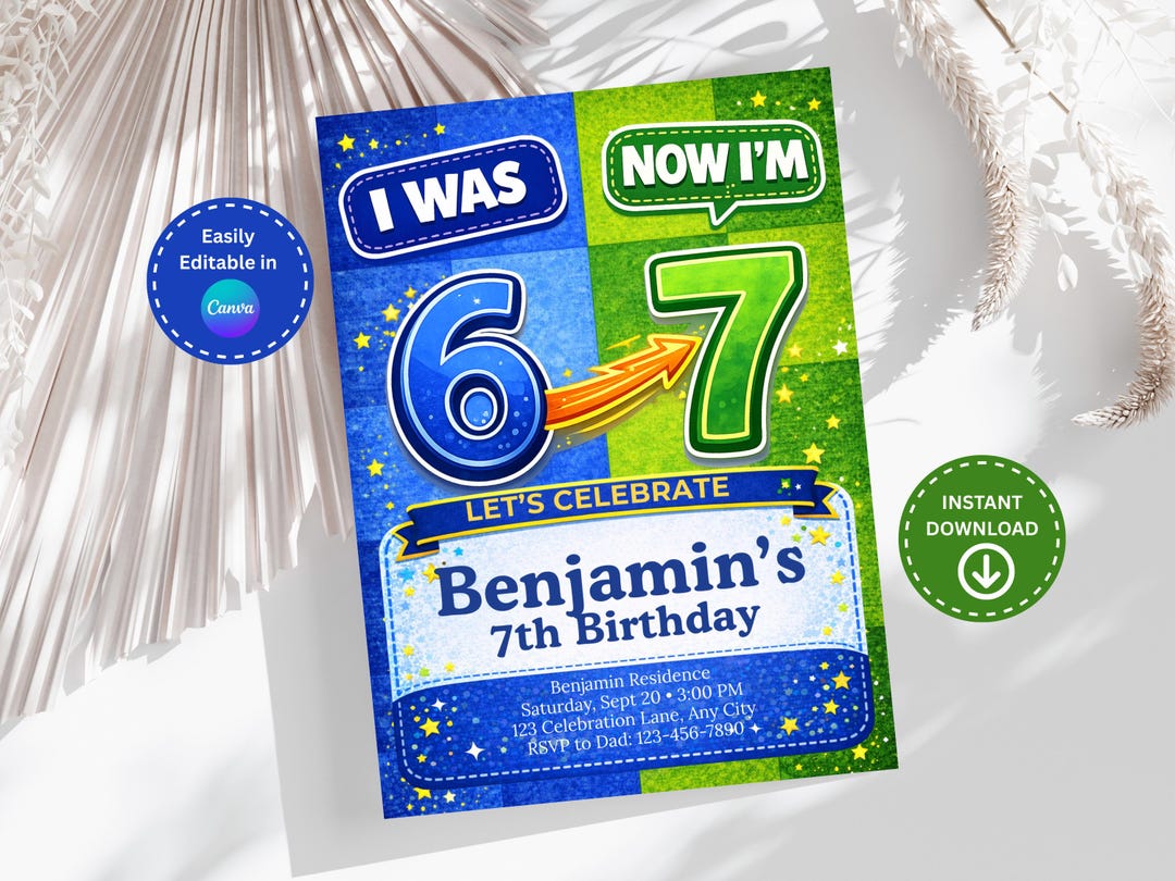 I Was 6 Now I’m 7 Birthday Invitation, Boys 7th Birthday Party Invite ...
