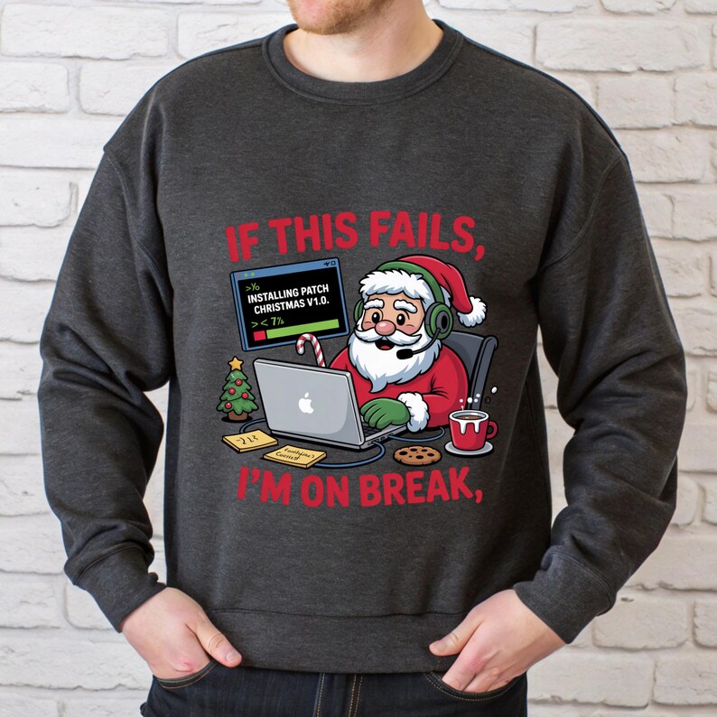 Installing Patch Christmas Sweatshirt – Funny Santa Programmer Meme ...