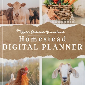 The COMPLETE HOMESTEAD PLANNER - Digital and Printable Homestead ...