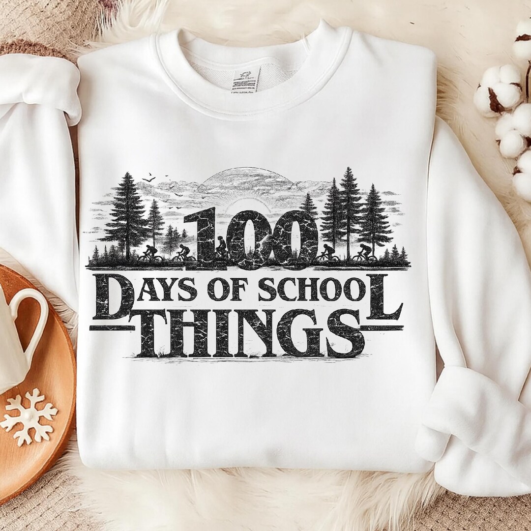100 Days of School Things PNG, 100th Day of School Shirt Sublimation ...