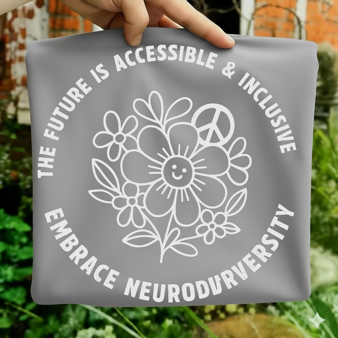 The Future is Accessible & Inclusive PNG, Embrace Neurodiversity ...