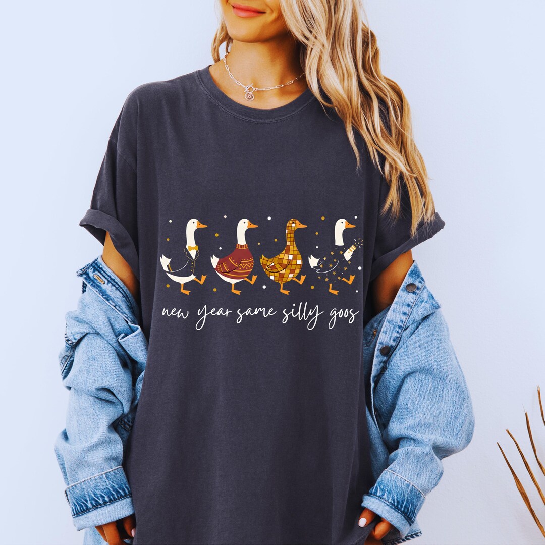 New Yew Silly Goose Meme Graphic Tee, Funny New Year Gift Shirt - Etsy