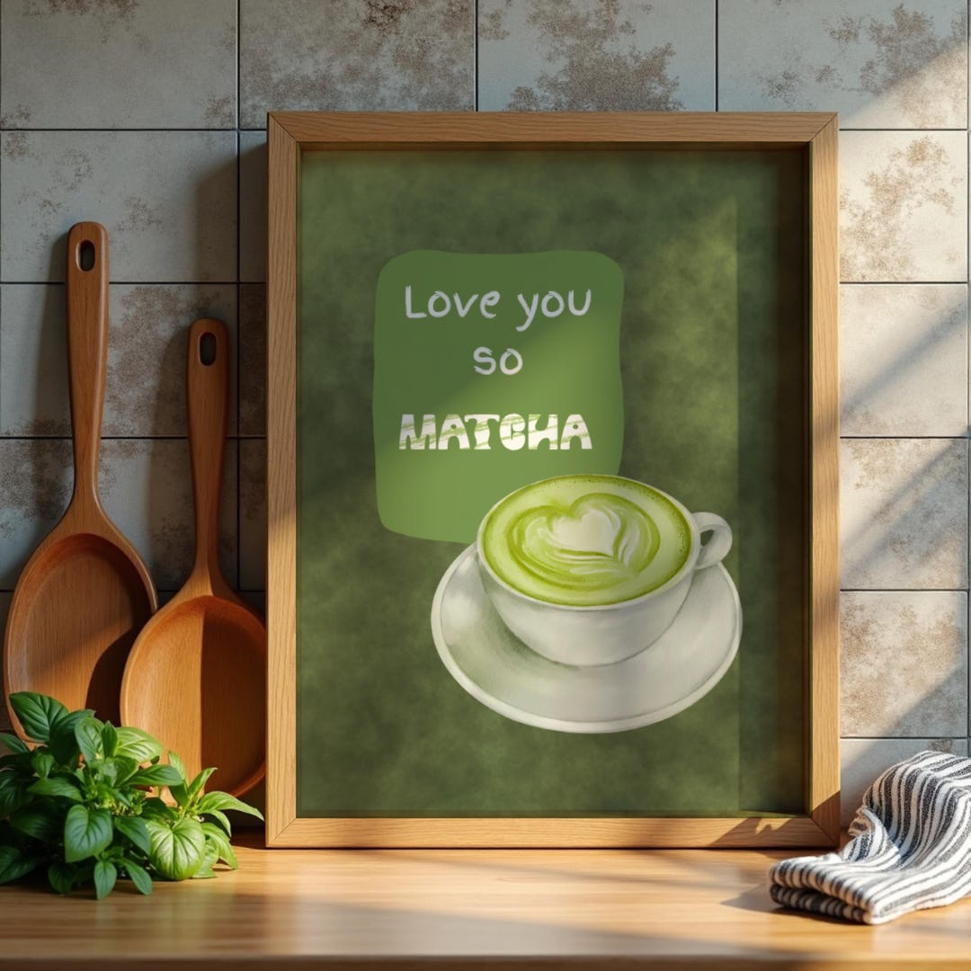 Matcha Latte Love Quote Print Green Coffee Cup Kitchen Decor Modern ...
