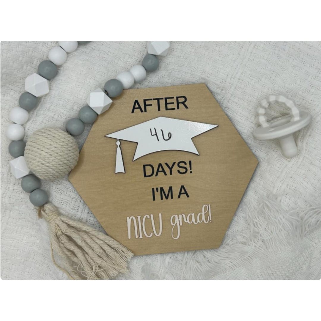 NICU Grad Laser Cut File, NICU Photo Prop, Nicu Graduation, Laser Cut ...