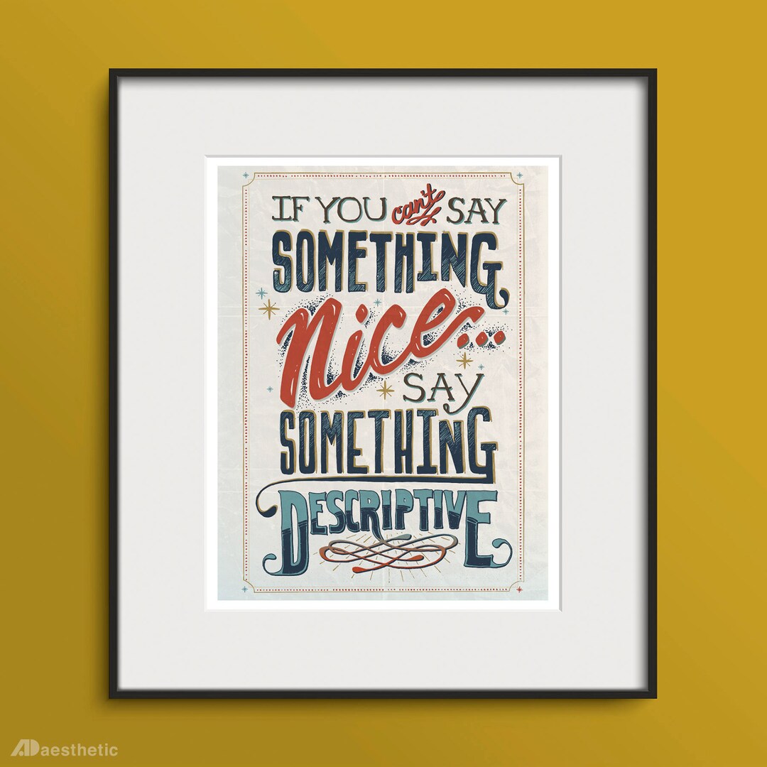 Say Something Nice - Hand Lettered Print - Etsy