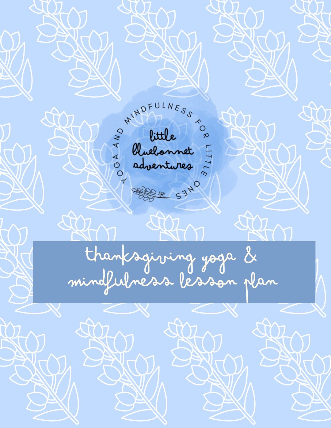 Thanksgiving Kids Yoga – Mindfulness Lesson Plan + Sensory Play ...