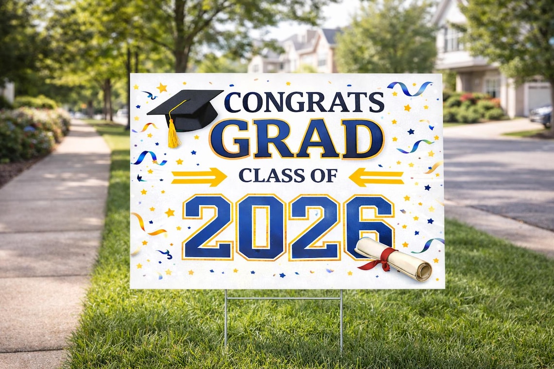 Graduation 2026 Yard Sign, Congrats Grad Party Decor (digital Download ...