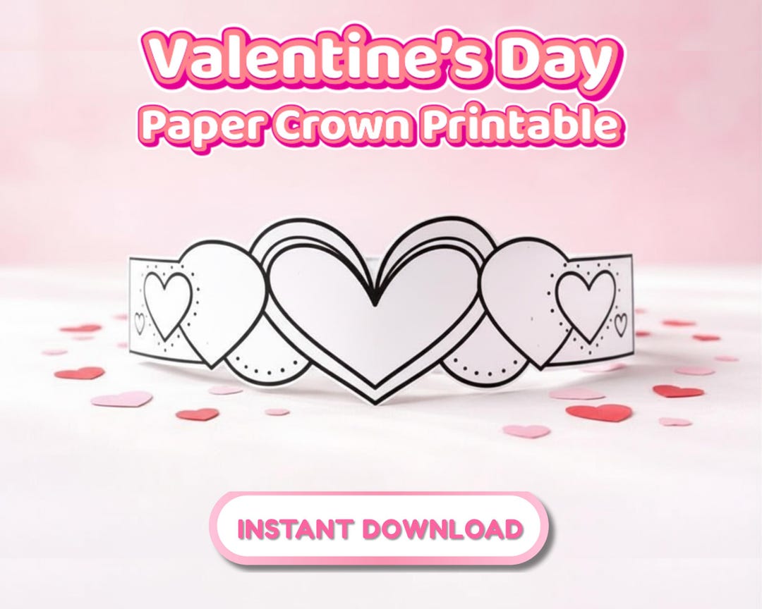 Valentine’s Day Paper Crown Printable for Kids, Classroom Valentine ...