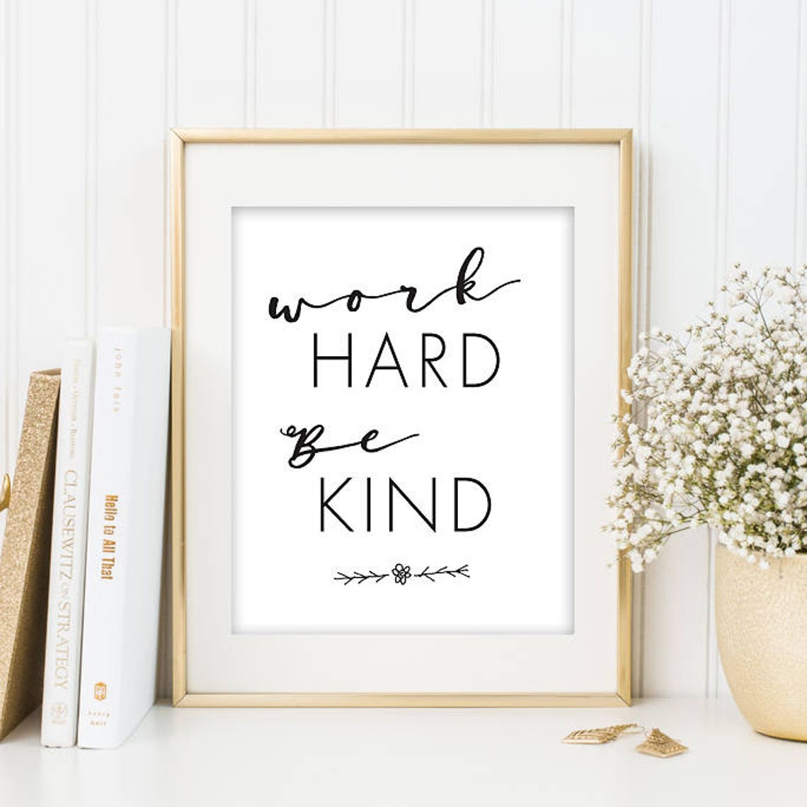 Work Hard Be Kind Inspirational Print Motivational Print - Etsy