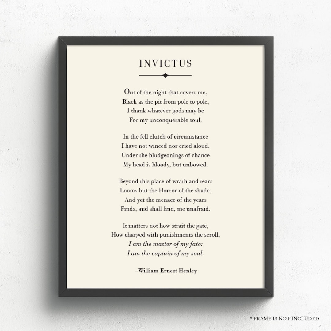 Invictus Poem, William Ernest Henley, Inspirational Encouraging Quote ...