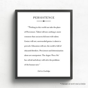 Persistence Quote, Calvin Coolidge Quote, Press On, Inspirational ...