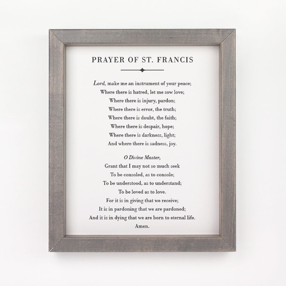 St Francis Of Assisi Prayers And Quotes