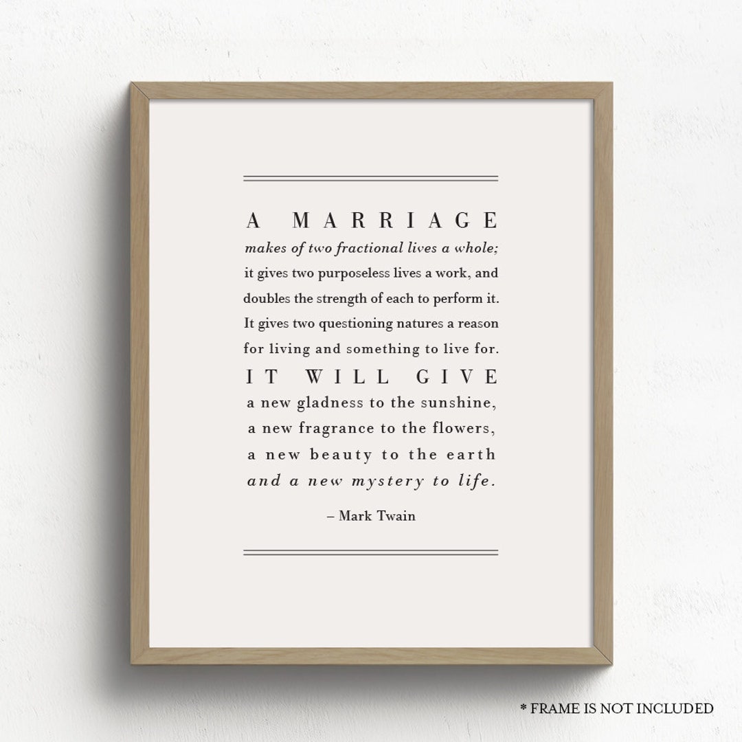 A Marriage Poem, Mark Twain Poem, Marriage Quote, Gift for Bride and ...