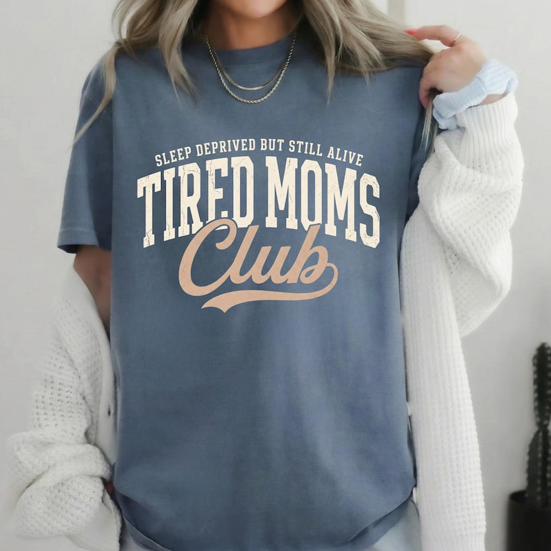 Tired Moms Club Sweatshirt PNG, Vintage Mom Shirt Design Digital ...