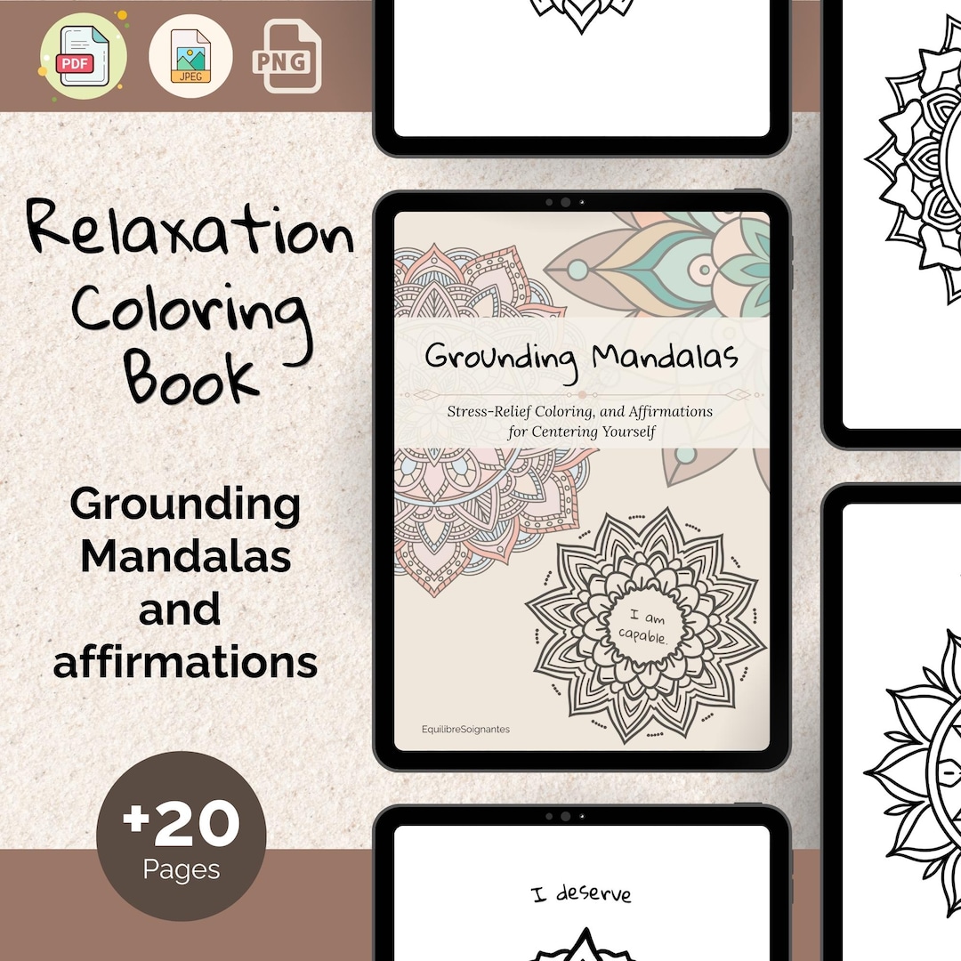 Grounding Mandalas Coloring Book and Positive Affirmations to Relieve ...