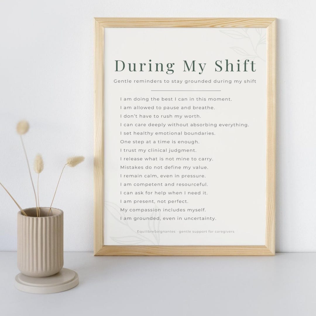 During My Shift Affirmations Nurse Burnout and Self Compassion Poster ...