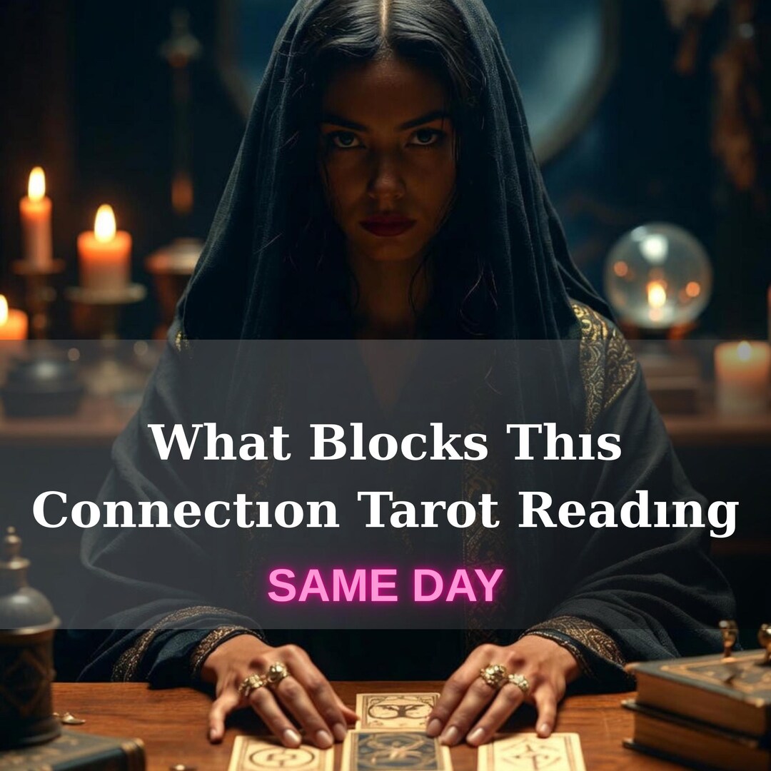 What Blocks This Connection Tarot Reading • Hidden Obstacles, Energetic ...