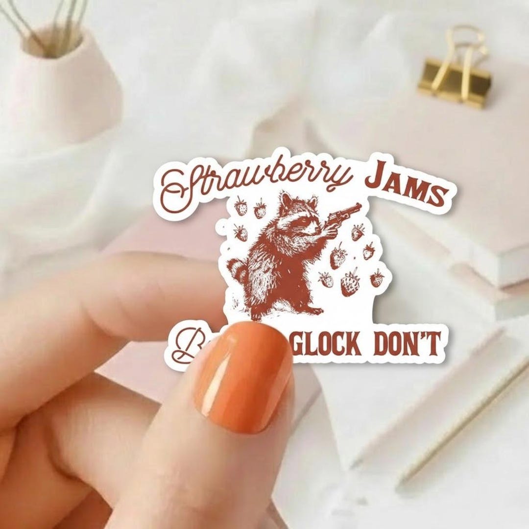 Strawberry Jams but My Glock Dont Sticker, Funny Raccoon Vinyl Decal ...
