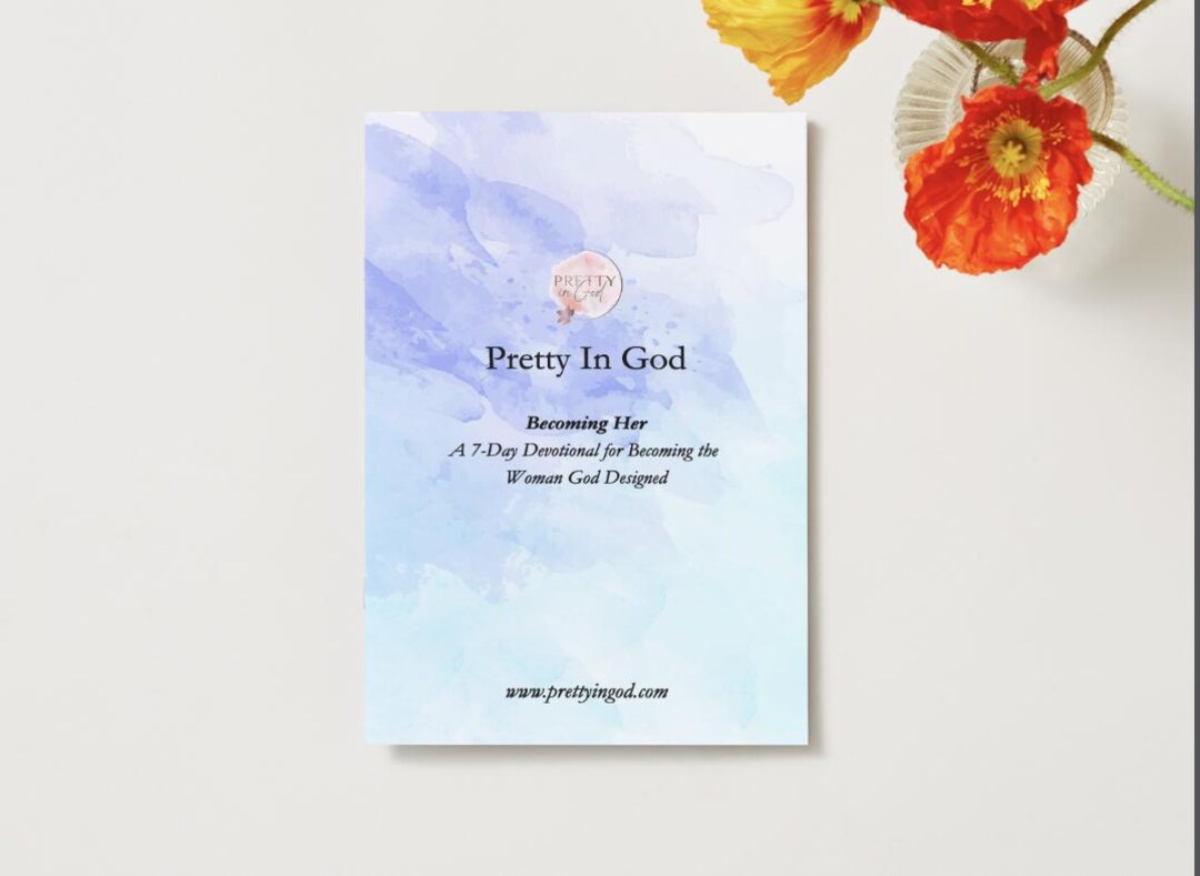 Becoming Her: A 7-day Devotional for Becoming the Woman God Designed - Etsy